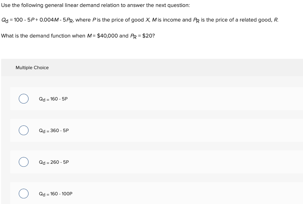 Solved Use the following general linear demand relation to | Chegg.com