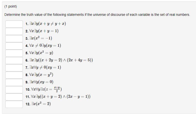 Determine the truth value of the following statements | Chegg.com