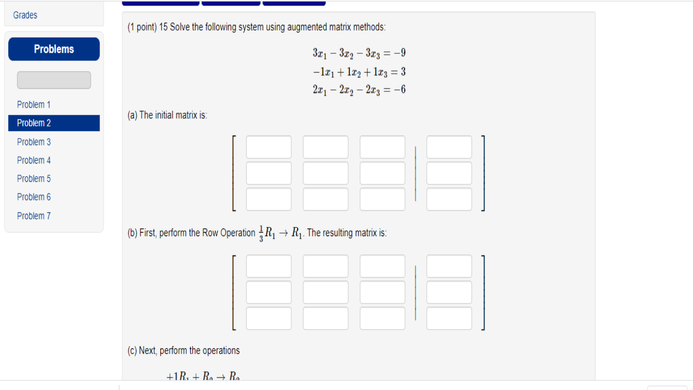 Solved Grades (1 point) 15 Solve the following system using | Chegg.com