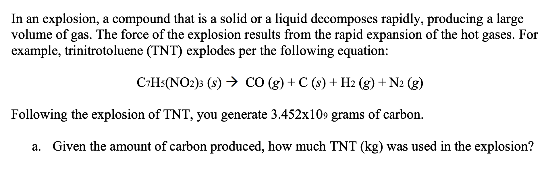 Solved In an explosion, a compound that is a solid or a | Chegg.com