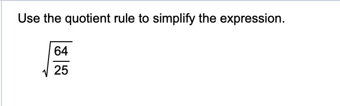Solved Use the quotient rule to simplify the | Chegg.com