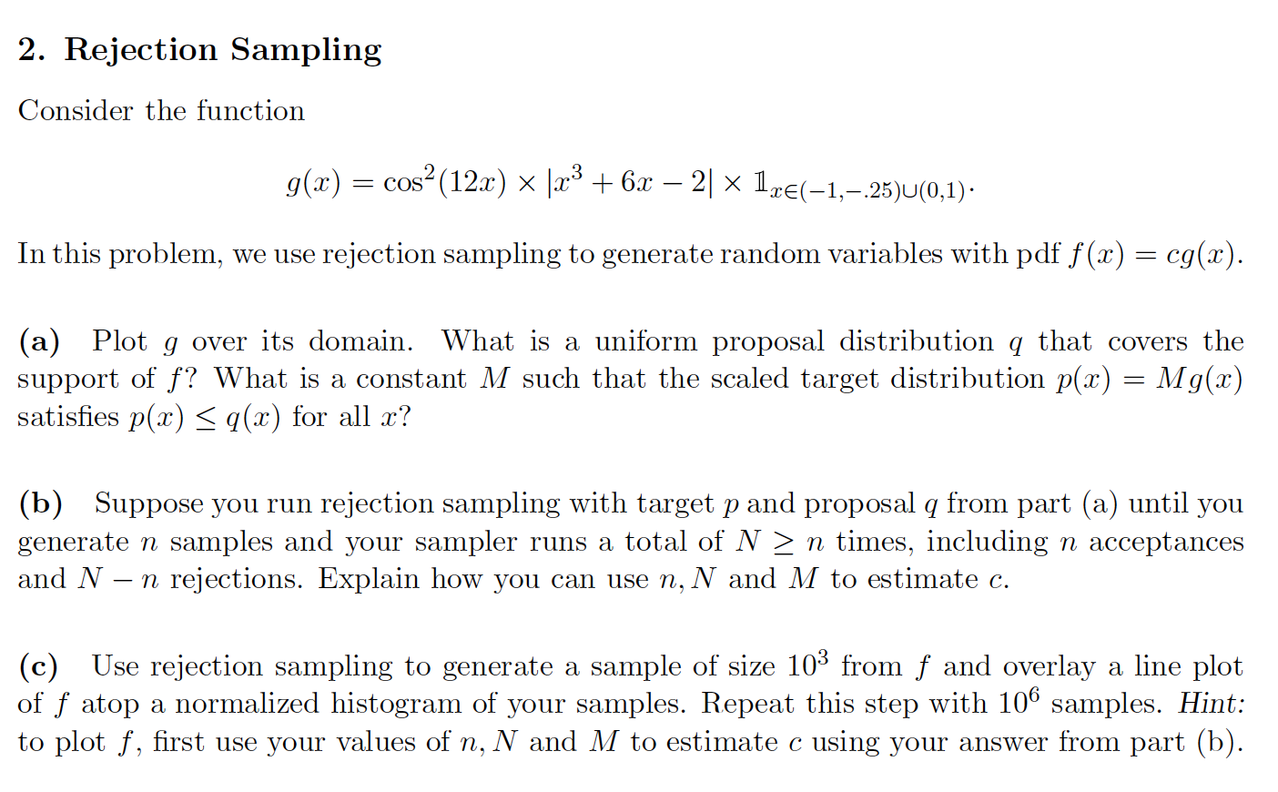 2. Rejection Sampling Consider the function 2 g(x) = | Chegg.com