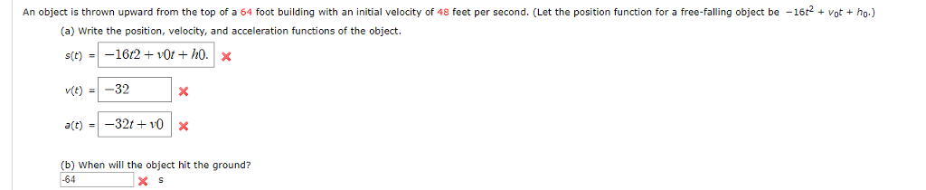Solved An object is thrown upward from the top of a 64 foot | Chegg.com