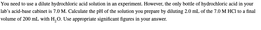 Solved You need to use a dilute hydrochloric acid solution | Chegg.com