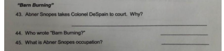 Solved "Barn Burning" 43. Abner Snopes takes Colonel De | Chegg.com