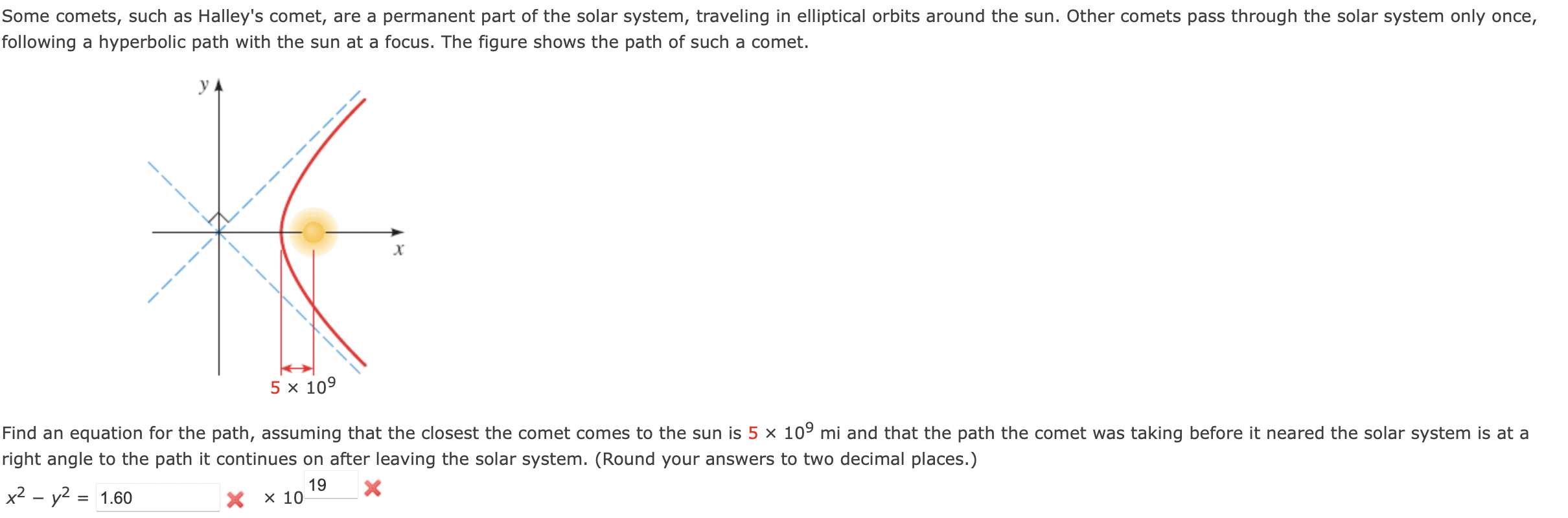 Solved Some comets, such as Halley's comet, are a permanent | Chegg.com