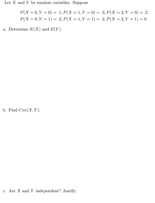 Solved Let X and Y be random variables. Suppose | Chegg.com