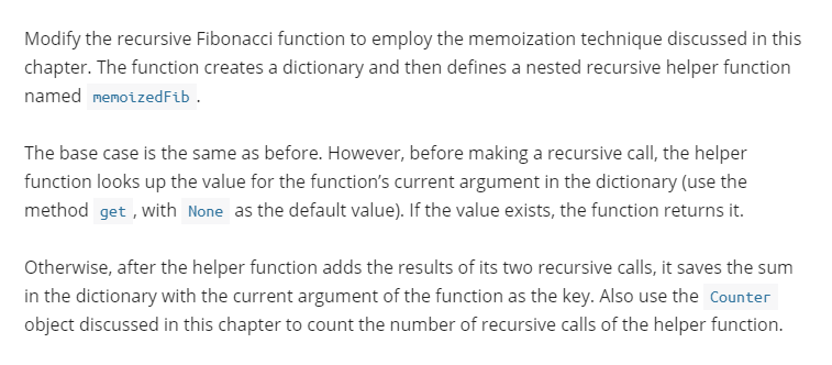 Solved Modify the recursive Fibonacci function to employ the | Chegg.com