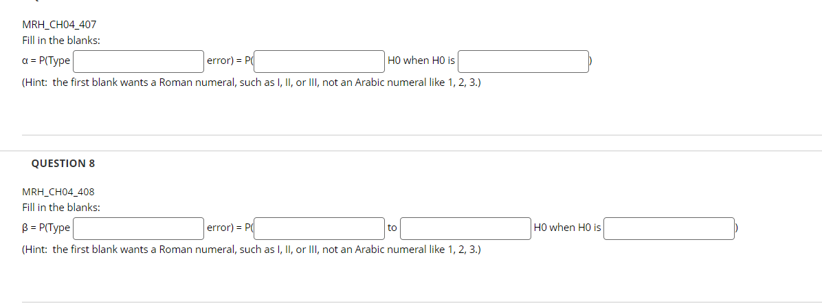 Solved MRH_CH04_407Fill in the blanks:α= ﻿P(Typeerror | Chegg.com