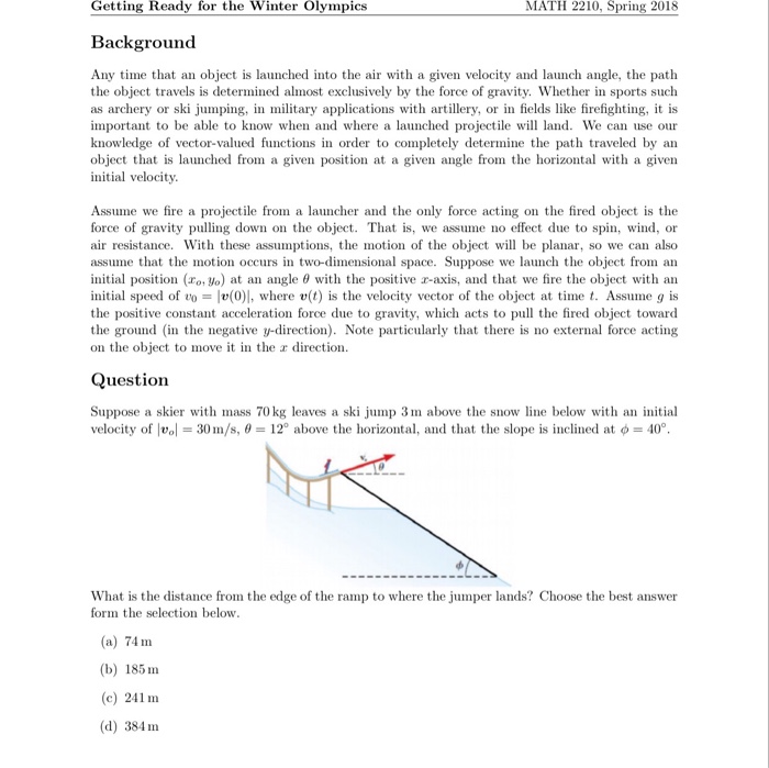 Solved Getting Ready for the Winter Olympics MATH 2210, | Chegg.com