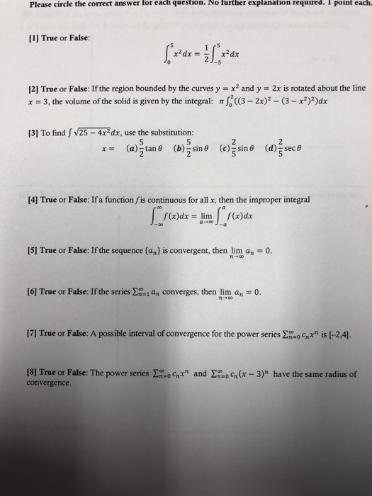 Solved Please circle the correct answer for each question. | Chegg.com