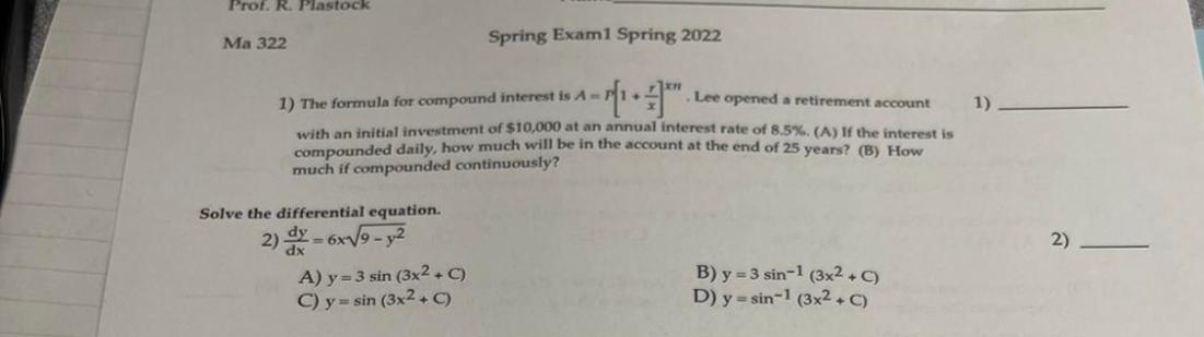 [Solved]: 1) The formula for compound interest is A=F[1+xr