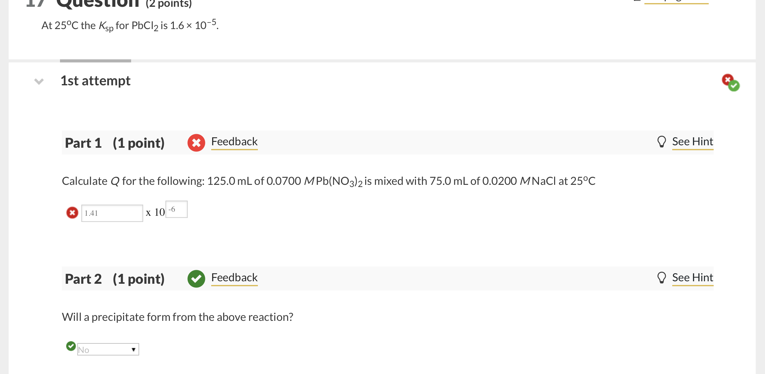 Calculate Q for the following: 125.0 mL of | Chegg.com