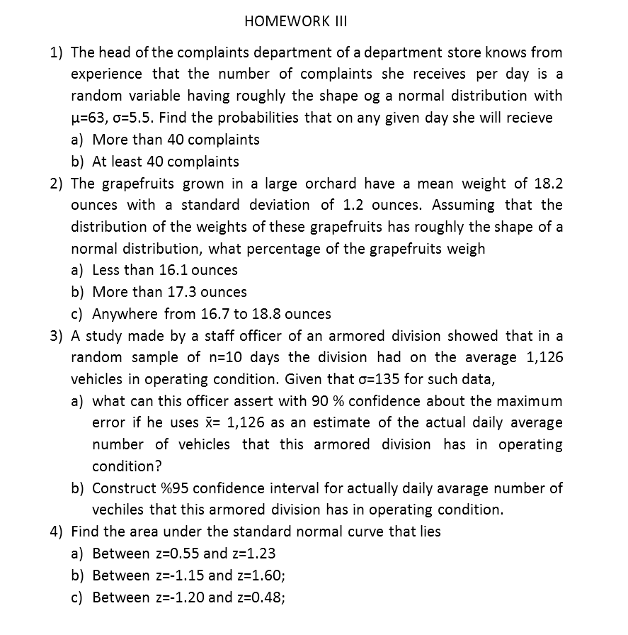 Solved HOMEWORK III 1) The head of the complaints department | Chegg.com