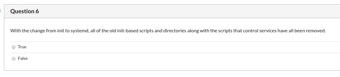 Solved Question 6 With the change from init to systemd, all | Chegg.com