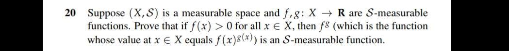 Solved Suppose X S Is A Measurable Space And F G X→r Are