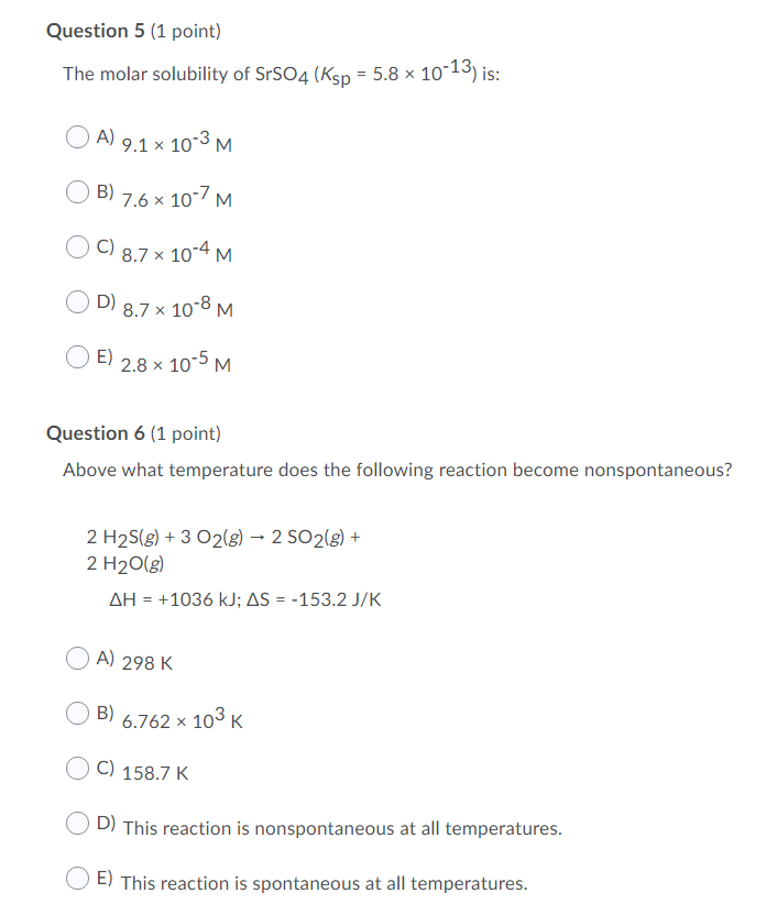 Solved Question 5 (1 point) The molar solubility of SrSO4 | Chegg.com