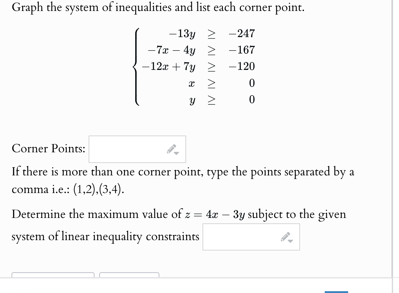 Graph the system of inequalities and list each corner | Chegg.com
