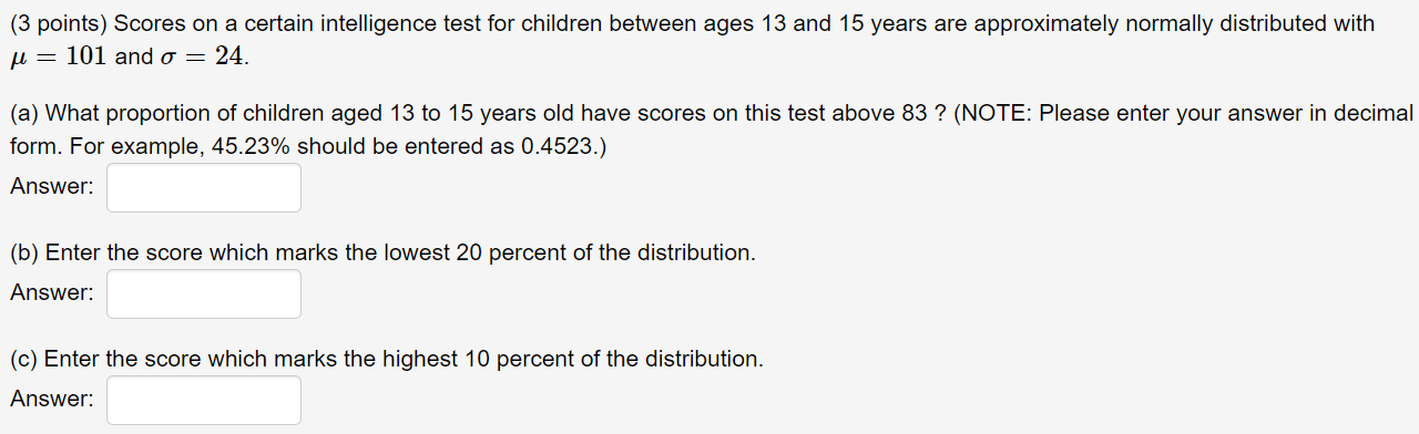 Solved (3 points) Scores on a certain intelligence test for | Chegg.com
