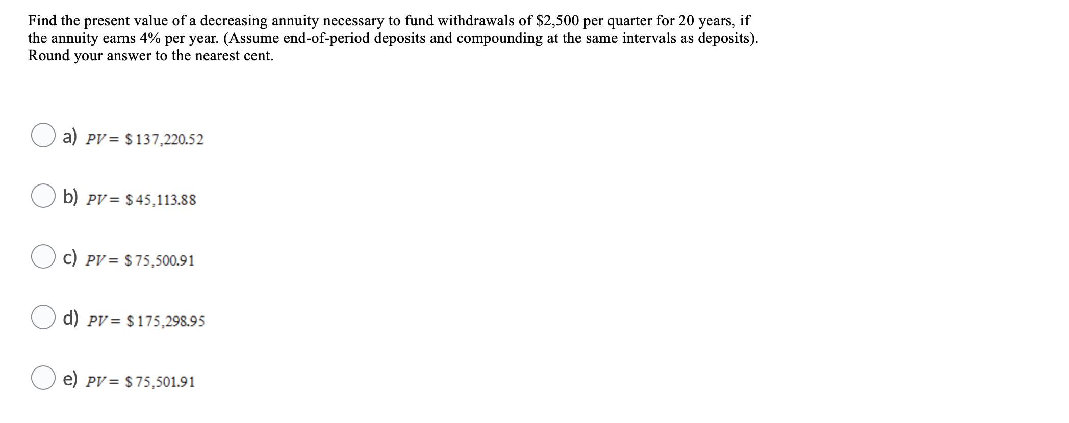 Solved Find the present value of a decreasing annuity | Chegg.com