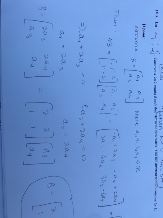 Solved Let A = [-1 3 2 -6]. Construct a 2 times 2 matrix B | Chegg.com
