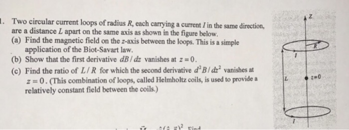 Solved Two circular current loops of radius R, each carrying | Chegg.com