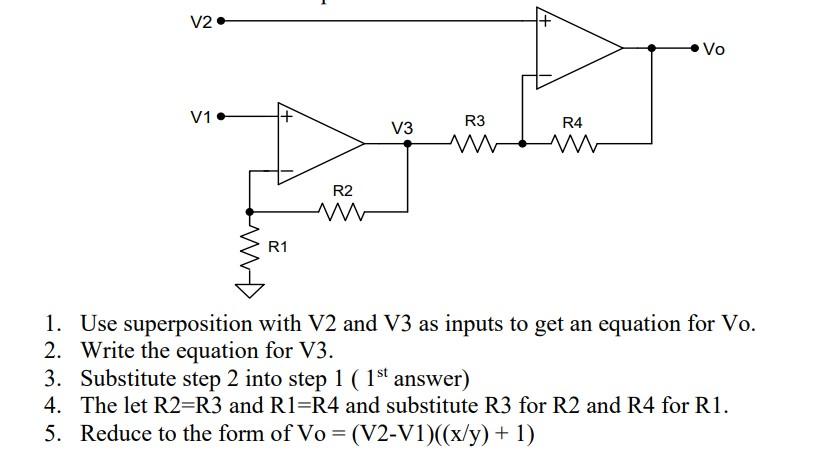 Solved 1. Use superposition with V2 and V3 as inputs to get | Chegg.com