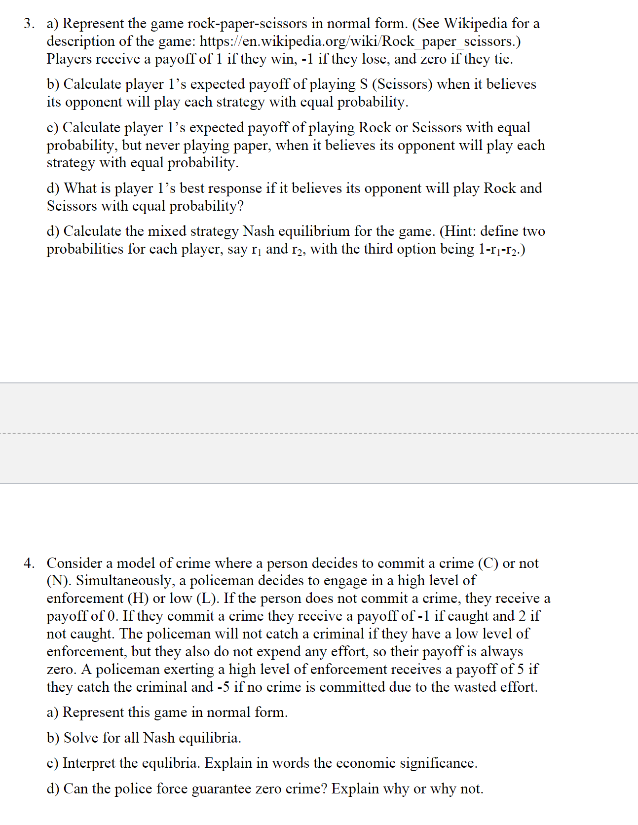 Solved 1. a) Describe in words a static game you observe or | Chegg.com