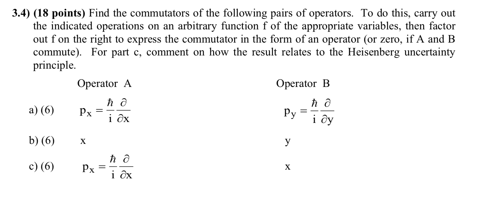 Solved 3.4) (18 points) Find the commutators of the | Chegg.com