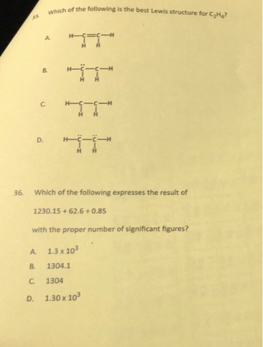 Solved of the following is the best Lewis structure for C2H | Chegg.com