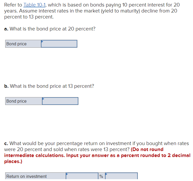 Solved Refer to Table 10-1, which is based on bonds paying | Chegg.com
