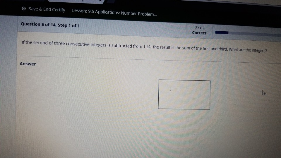 Solved Save & End Certify Lesson: 9.5 Applications: Number | Chegg.com