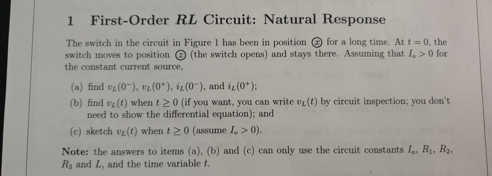 Solved 1 First-Order RL Circuit: Natural Response The switch | Chegg.com