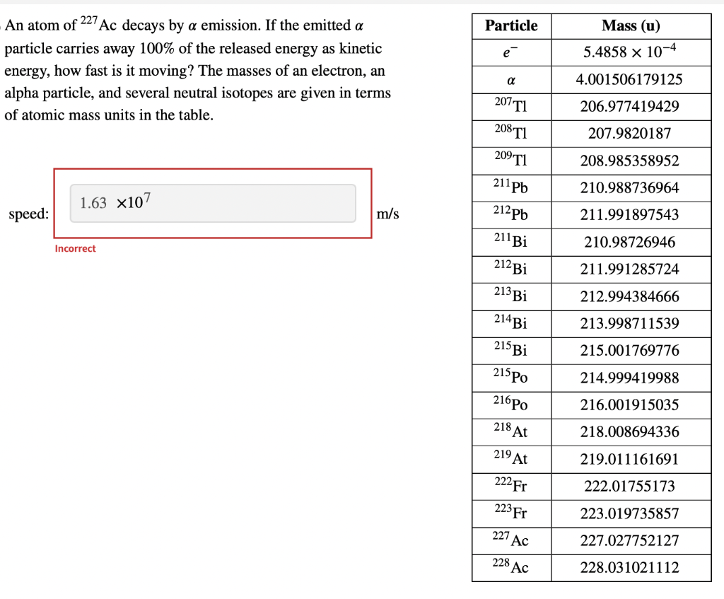 Solved An atom of 227 Ac decays by α emission. If the | Chegg.com