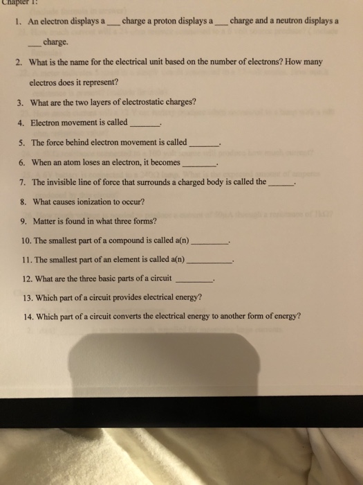 Solved ChapterT: 1. An electron displays acharge a proton | Chegg.com