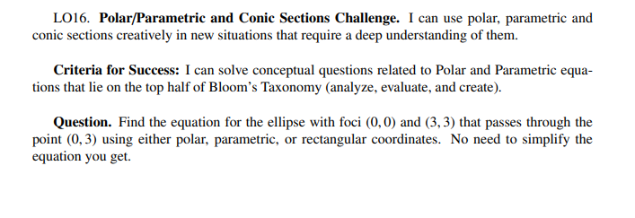 Solved L016. Polar/Parametric and Conic Sections Challenge. | Chegg.com
