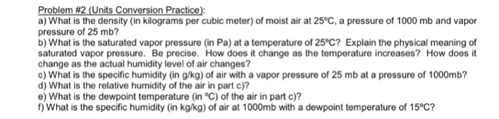 Solved What is the density (in kilograms per cubic meter) of | Chegg.com