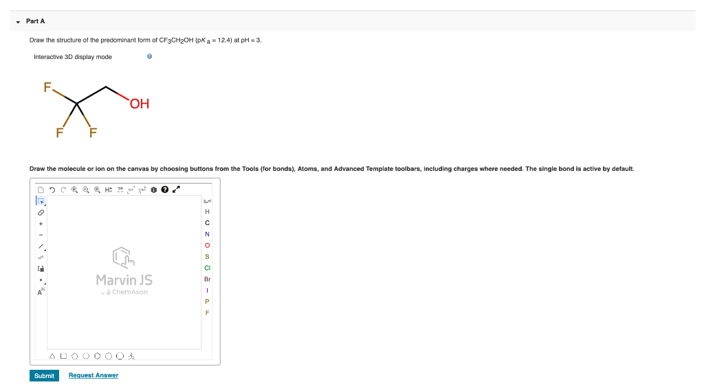 Solved Part A Draw the structure of the predominant form of | Chegg.com