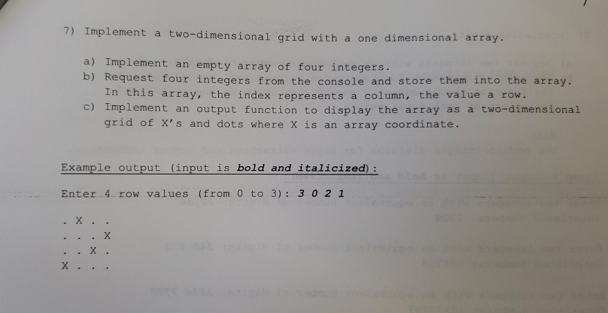 Solved 7) Implement a two-dimensional grid with a one | Chegg.com
