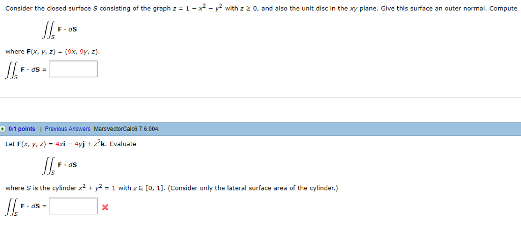 Solved Consider the closed surface S consisting of the graph | Chegg.com Solved Consider the closed surface S consisting of the graph | Chegg.com