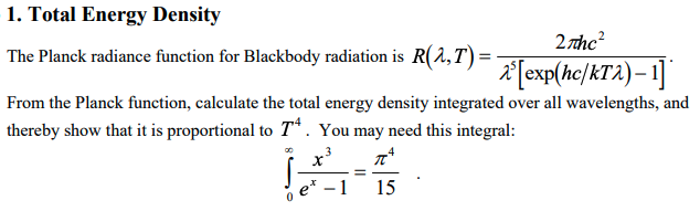 Solved 1. Total Energy Density 2 The The Planck radiance | Chegg.com