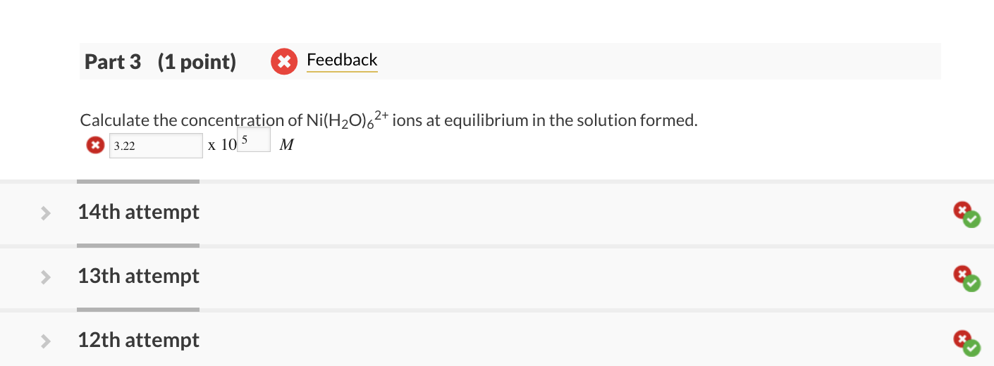 Solved Part 3 (1 point) Calculate the concentration of | Chegg.com