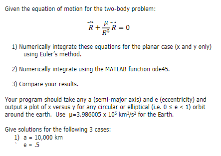 Given the equation of motion for the two-body | Chegg.com