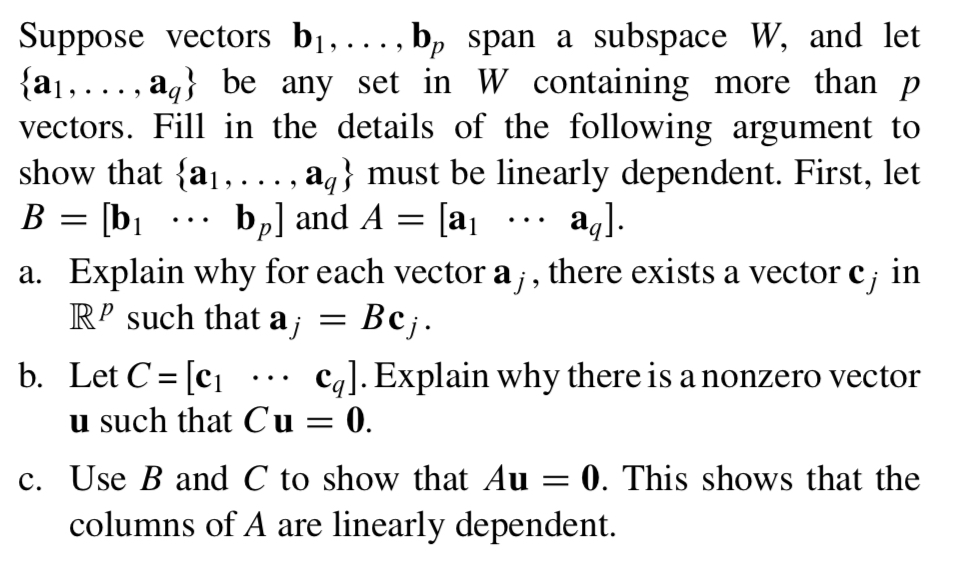 Solved Suppose vectors b1,…,bp span a subspace W, and let | Chegg.com