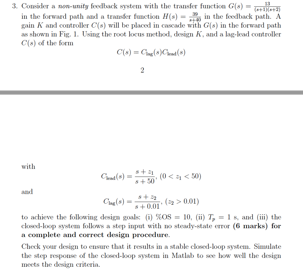 Solved 13 3. Consider a non-unity feedback system with the | Chegg.com
