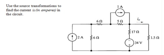 Solved Use the source transformations to find the current io | Chegg.com