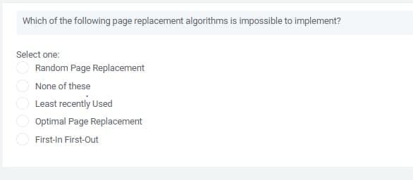 Solved Which of the following page replacement algorithms is | Chegg.com