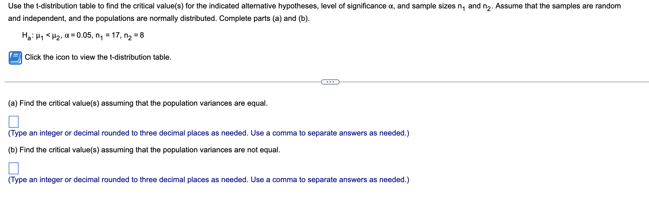 Solved Use the t-distribution table to find the critical | Chegg.com