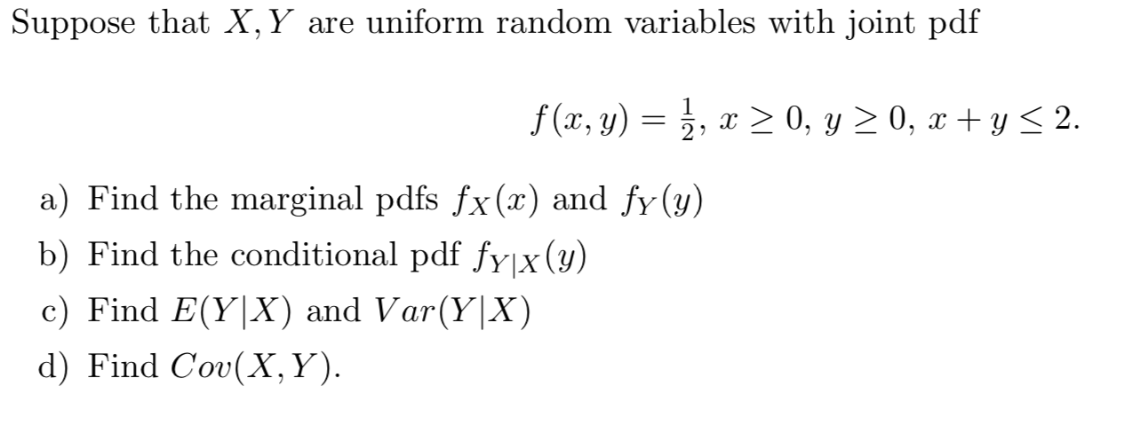 Solved Suppose that X, Y are uniform random variables with | Chegg.com