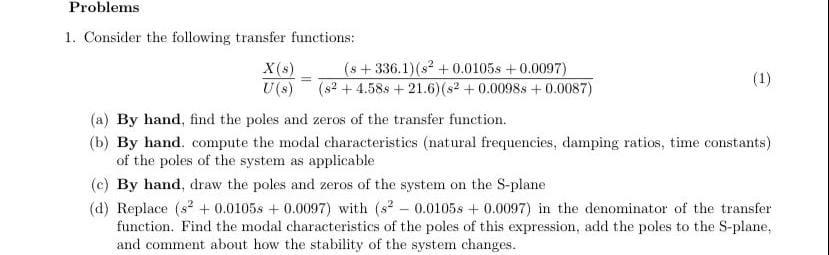 Solved 1. Consider the following transfer functions: | Chegg.com